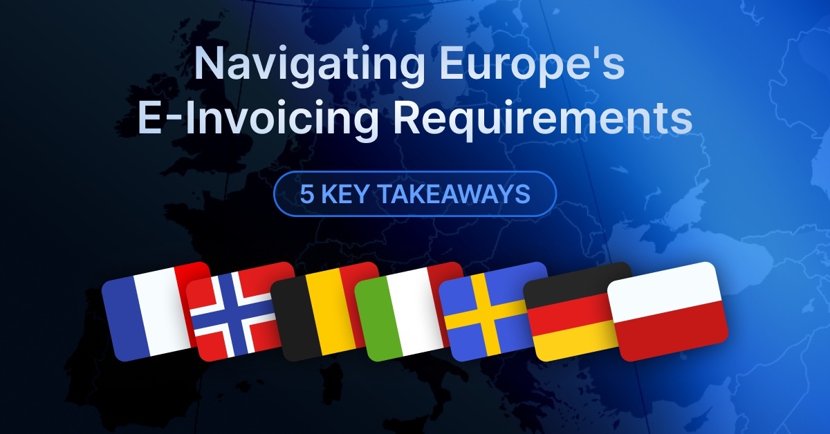 5 Webinar Takeaways on Europe’s E-Invoicing Requirements