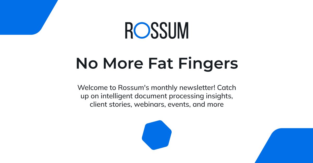 Rossum | No More Fat Fingers Newsletter Rossum | No More Fat Fingers Newsletter